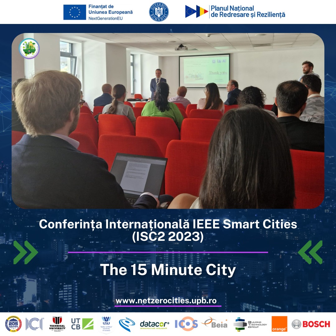 The 15 Minute City în cadrul Conferinței Internaționale IEEE Smart ...